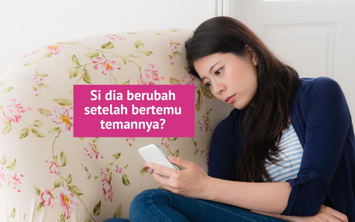 Si Dia Berubah Setelah Bertemu Temannya? - Kian Amorette